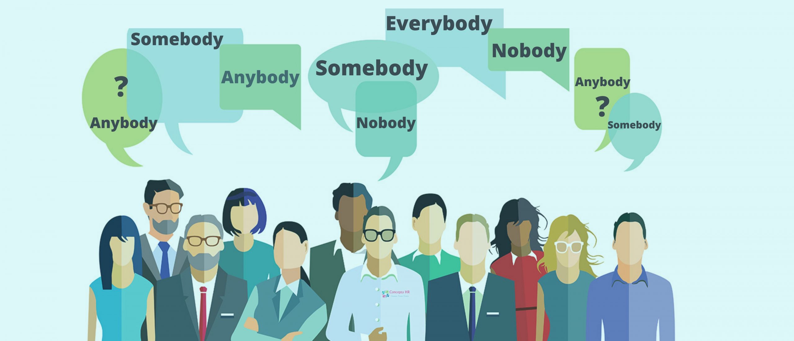 Everybody Somebody Anybody Nobody Concepta HR Solutions Everybody Somebody Anybody Nobody Concepta HR Solutions